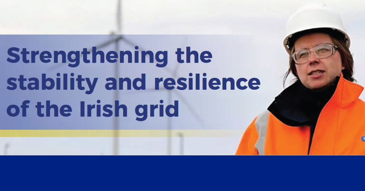 Strengthening the stability and resilience of the Irish grid