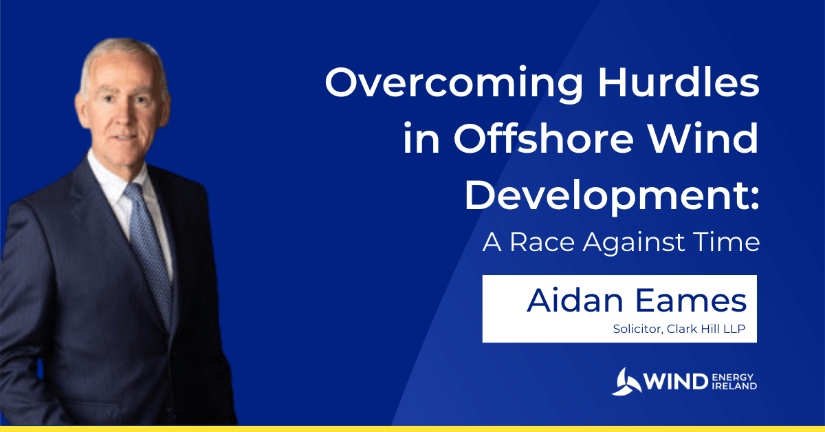 Overcoming Hurdles in Offshore Wind Development: A Race Against Time