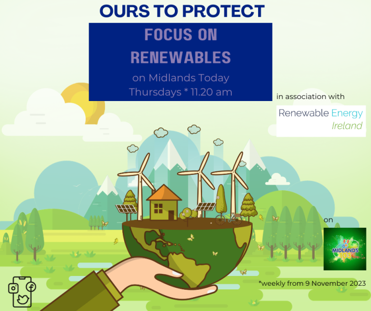 Ours to Protect FOCUS ON RENEWABLES on Midlands 103 in association with ...