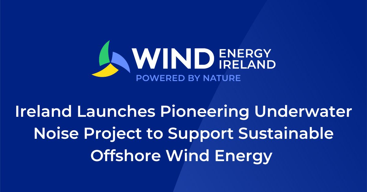 Ireland Launches Pioneering Underwater Noise Project to Support ...
